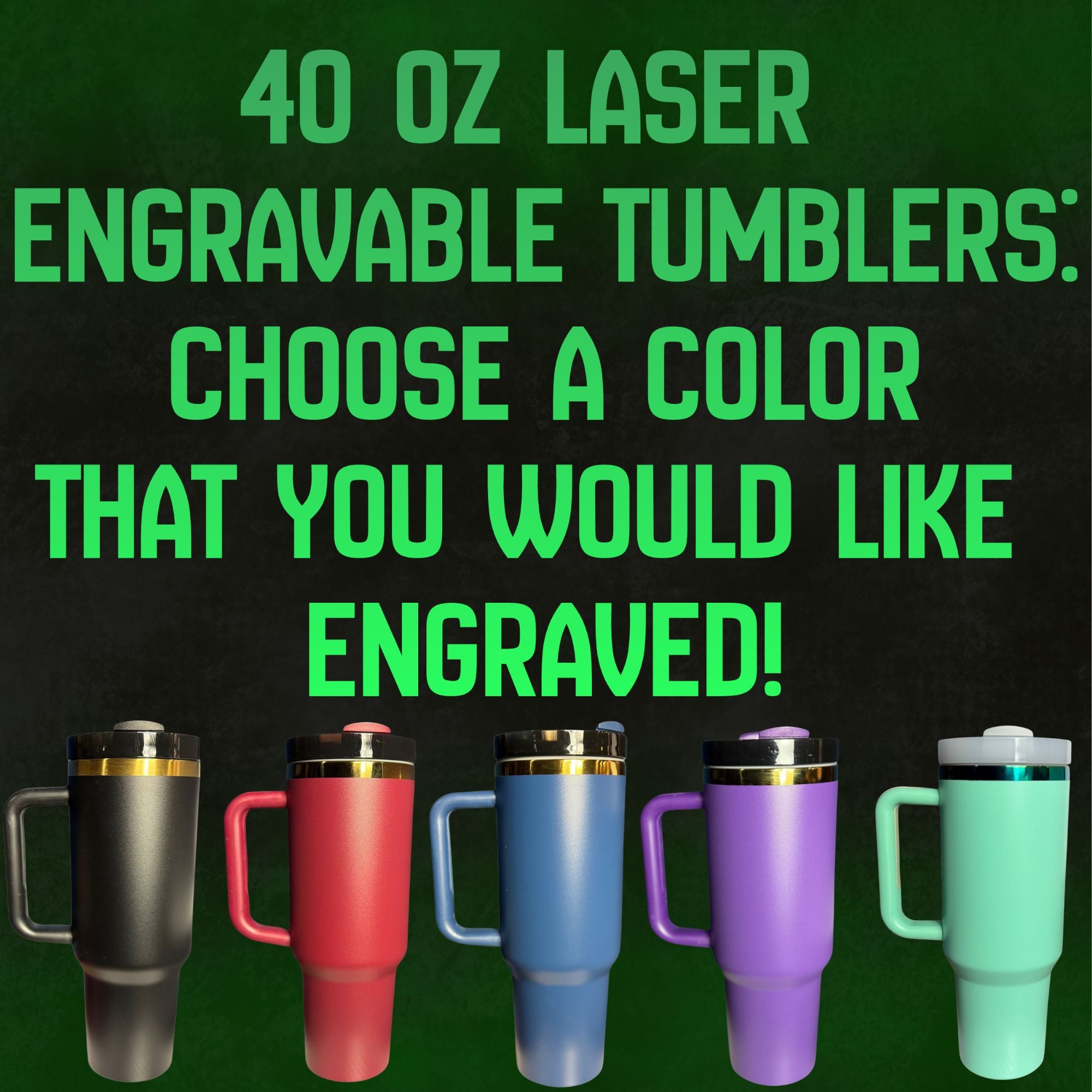 40 OZ LASERED TUMBLER – Forever Moore Custom Designs